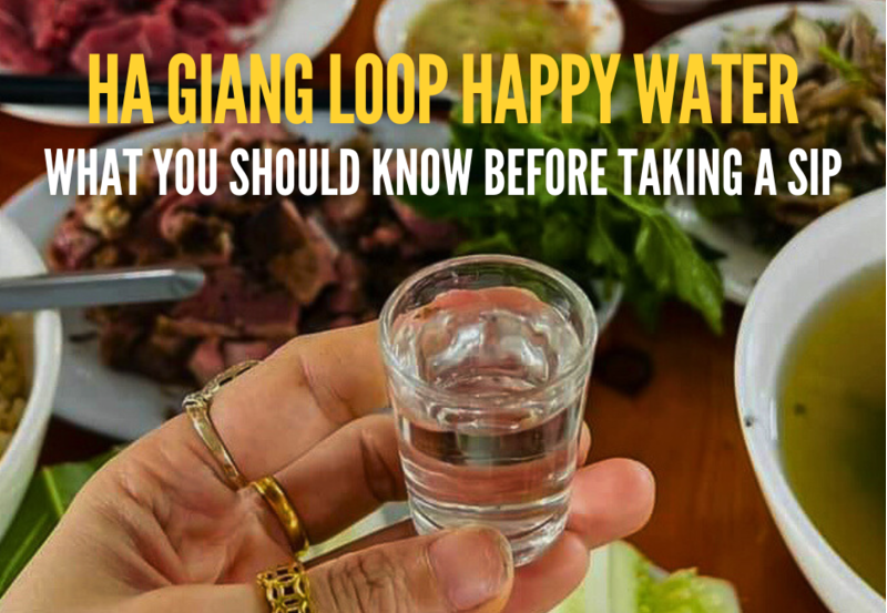Ha Giang Loop Happy Water: What You Should Know Before Taking a Sip